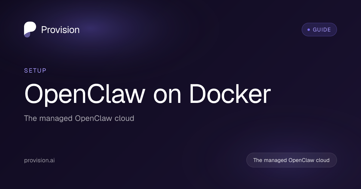 Self-Host OpenClaw on Docker — Complete 2026 Guide